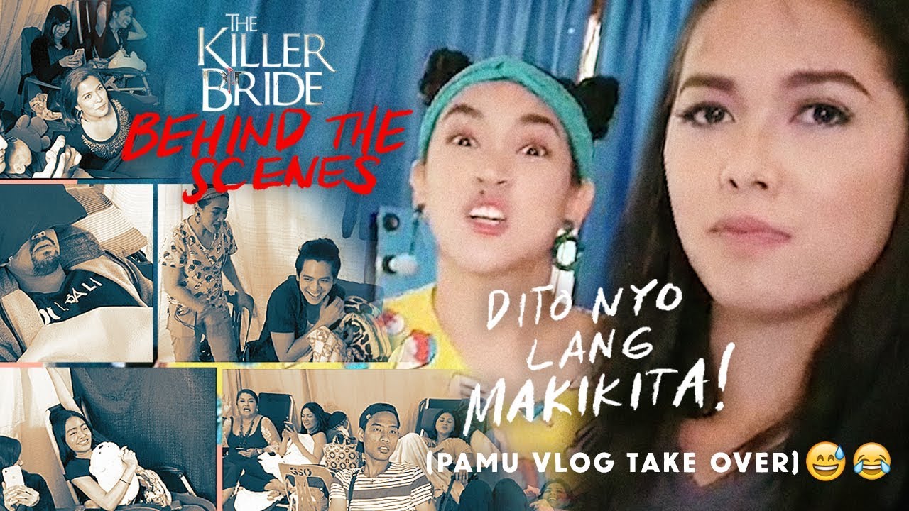 VLOG WATCH: ‘The Killer Bride’ Behind-the-Scenes with Maja Salvador ...